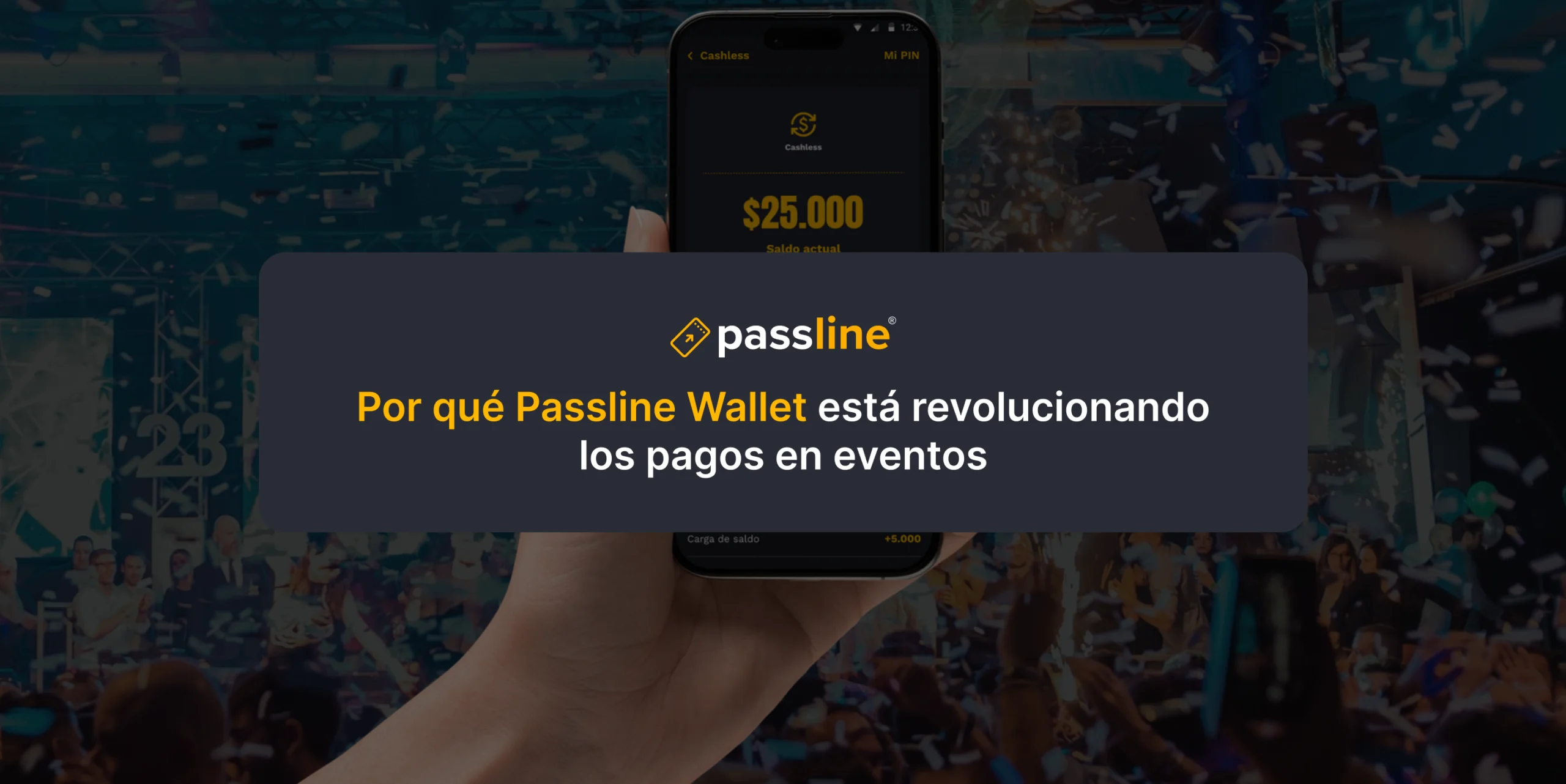Por qué Passline Wallet está revolucionando los pagos en eventos - Blog ...